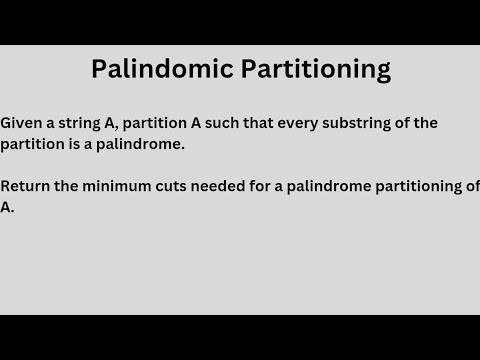 Palindromic Partitioning Dynamic Programming Recursion Leetcode