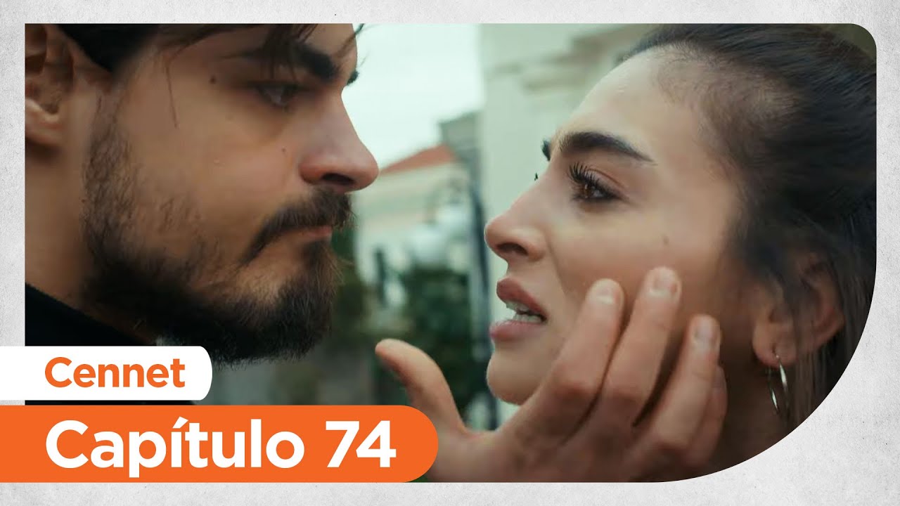 Cennet Capítulo 74 Youtube