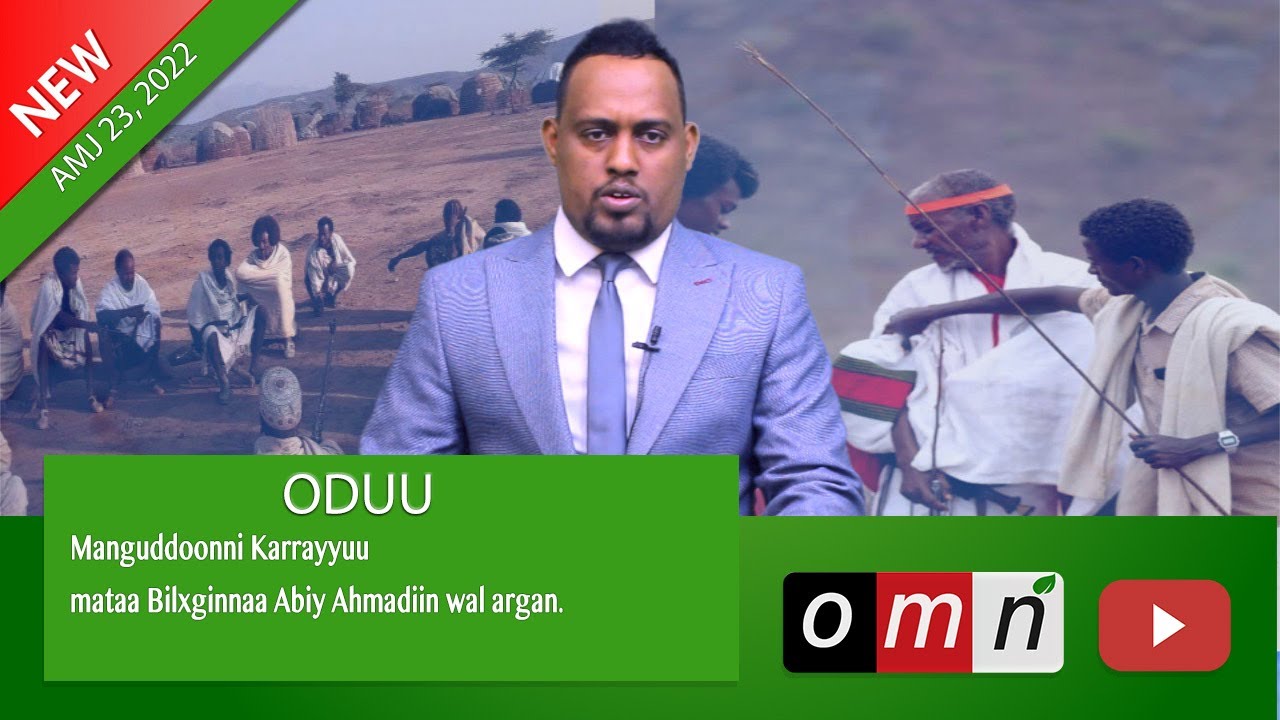 Omn Oduu Amajjii 23 2022 Youtube