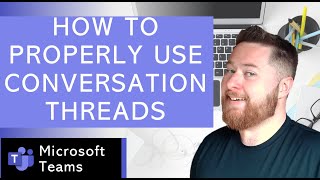 Conversation Threads In Microsoft Teams How To Use Microsoft Teams ...