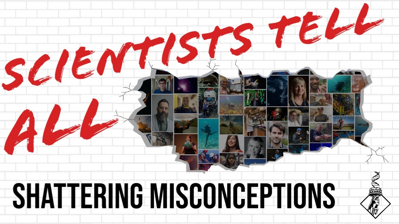 Scientists Tell All Shattering Misconceptions One Vlog At A Time