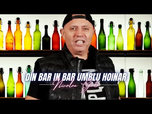 Nicolae Guta - Din bar in bar umblu hoinar 2022