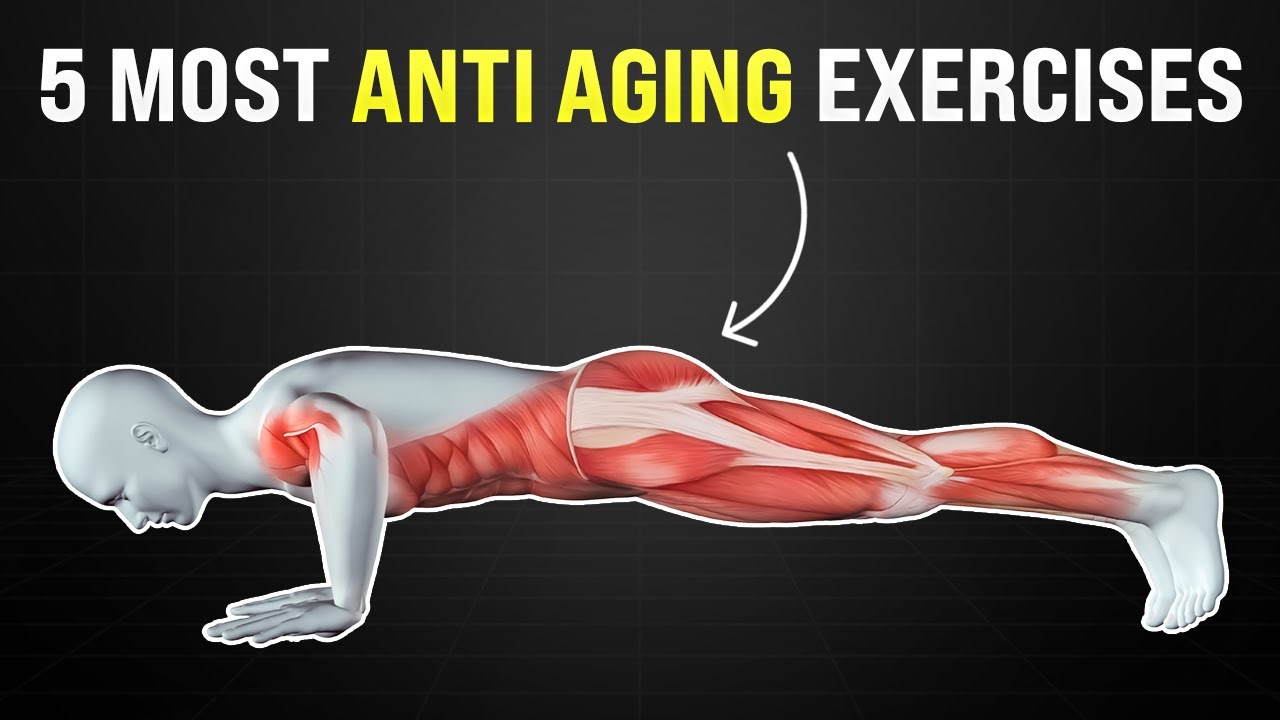 5 Most Anti Aging Exercises Youtube