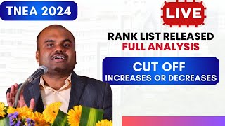 Live Tnea 2024 Rank List Released Full Analysis Cut Off Increases Or Decreases Big News Career ...