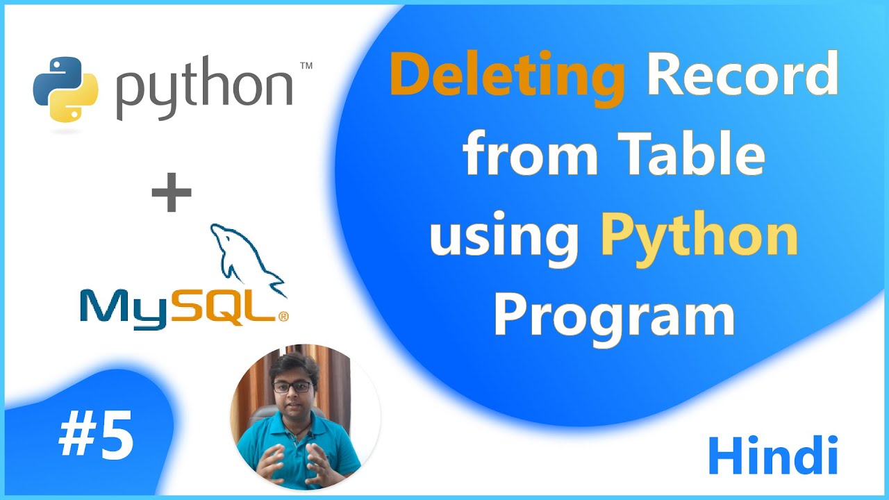 Deleting Record From Database Table Using Python Python With Mysql 5