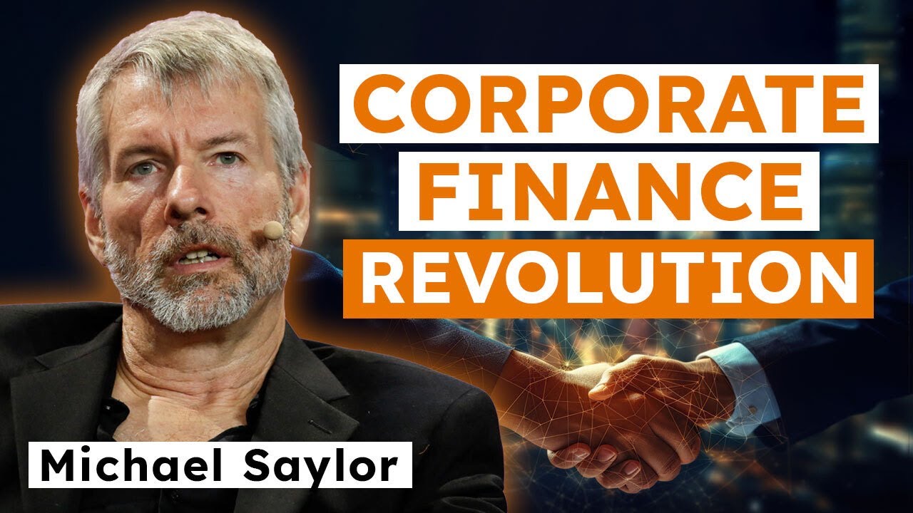 Bitcoin Revolutionizes Corporate Finance Michael Saylor Youtube