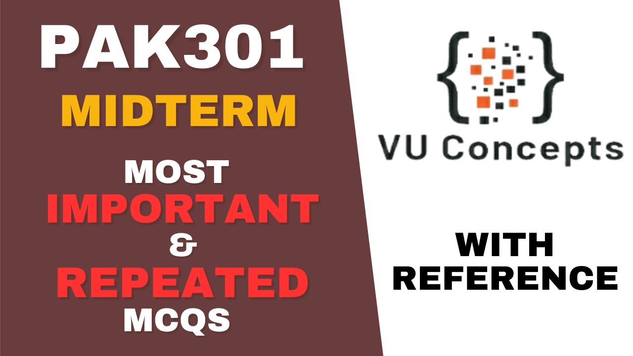 Pak301 Midterm Preparation 2025 Pak301 Midterm Mcqs Youtube