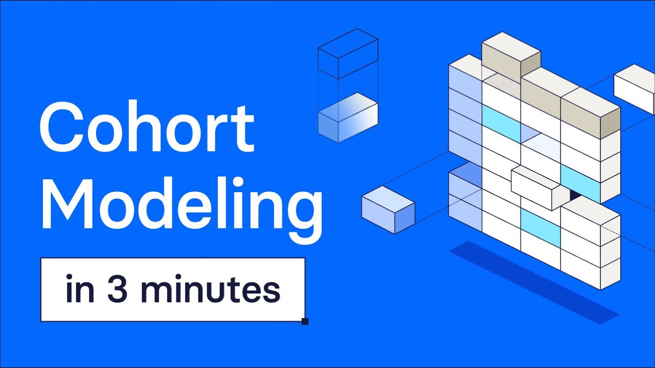 Cohort Modeling In Under 3 Minutes Youtube