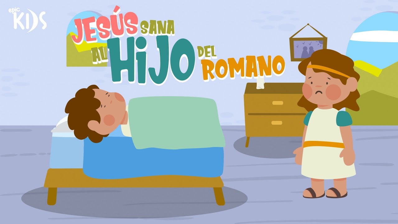 Los Milagros De Jesús Jesús Sana Al Hijo Del Romano Historias