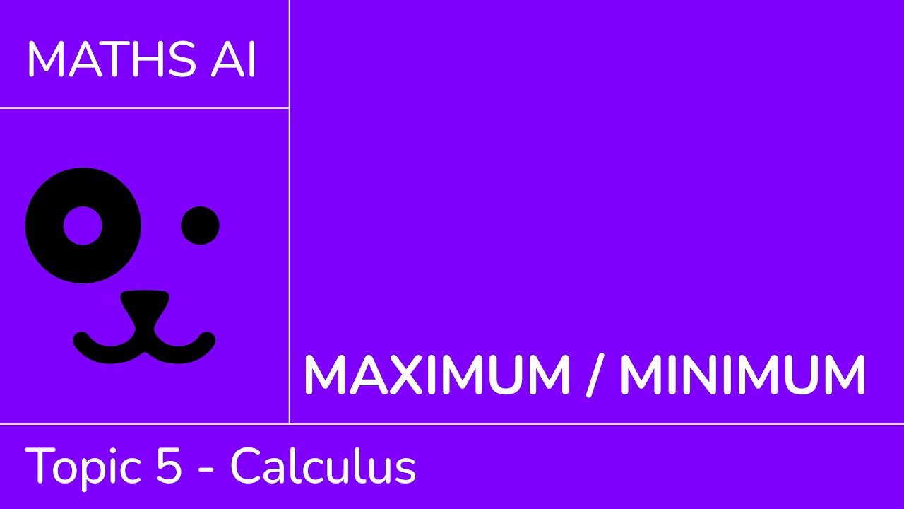 Maximum Minimum Ib Maths Ai Sl Hl Youtube