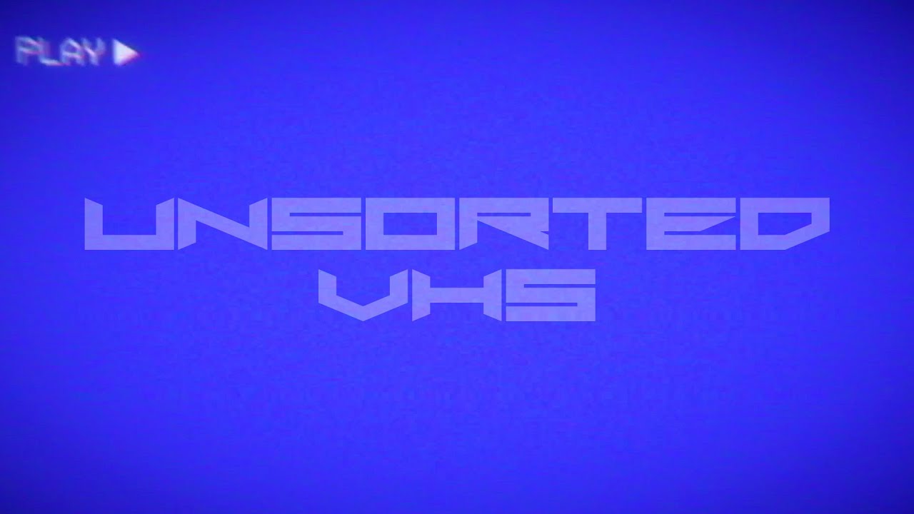 Unsorted Vhs Gameplay A Tape Quivers In Your Hand Reminding You Of A