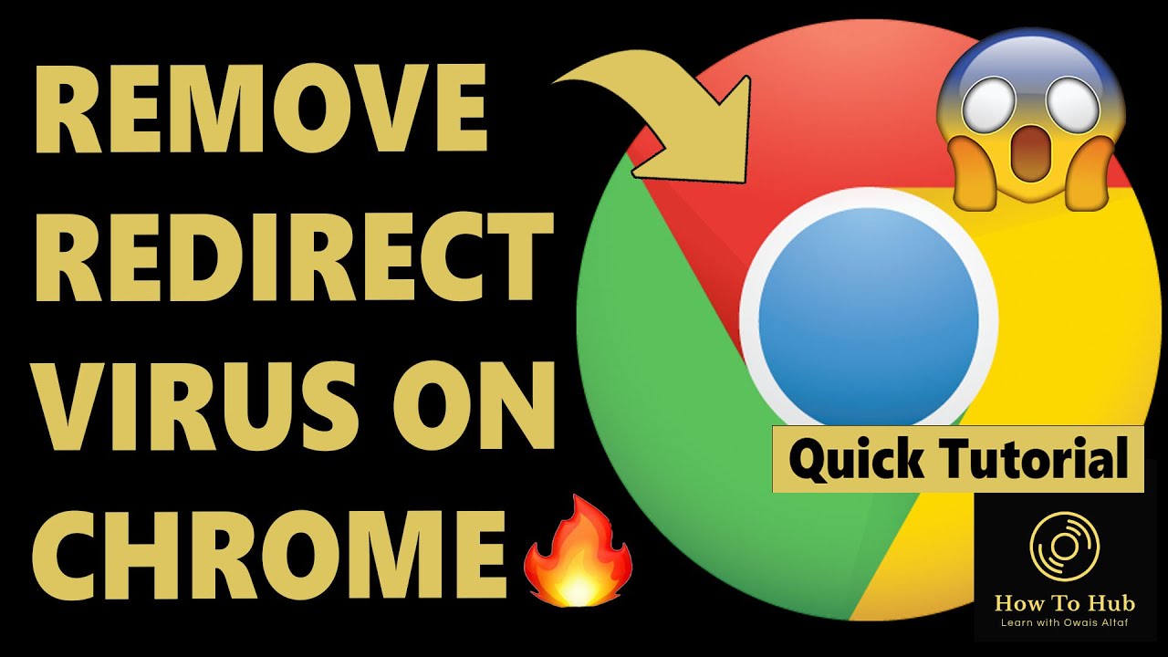 Remove Redirect Virus On Google Chrome Delete Redirect Malware In