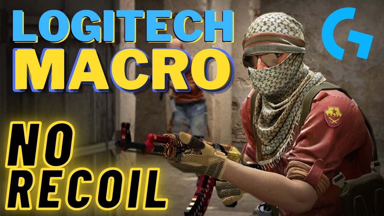 Cs2 Logitech Script Macro No Recoil 2024 Updated Youtube