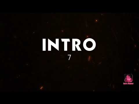 Intro 7 And Intro 3 Youtube