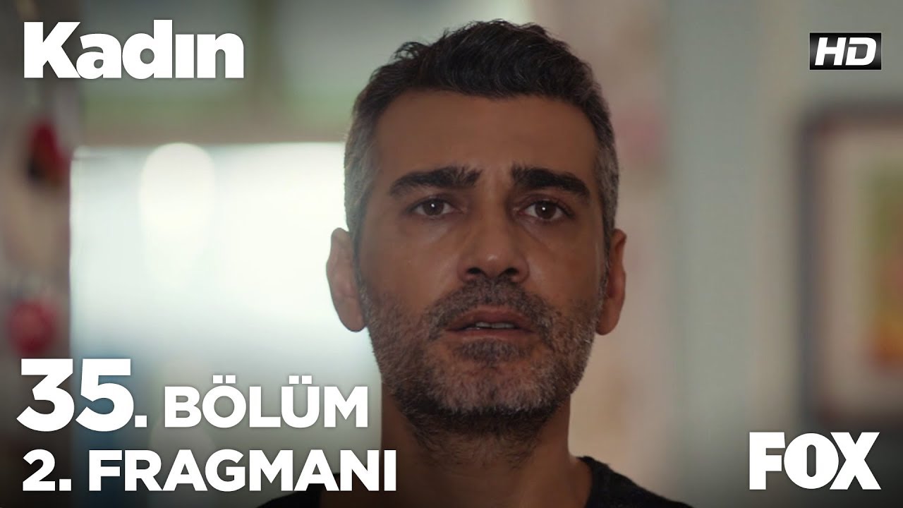 Kadın 35 Bölüm 2 Fragmanı Youtube