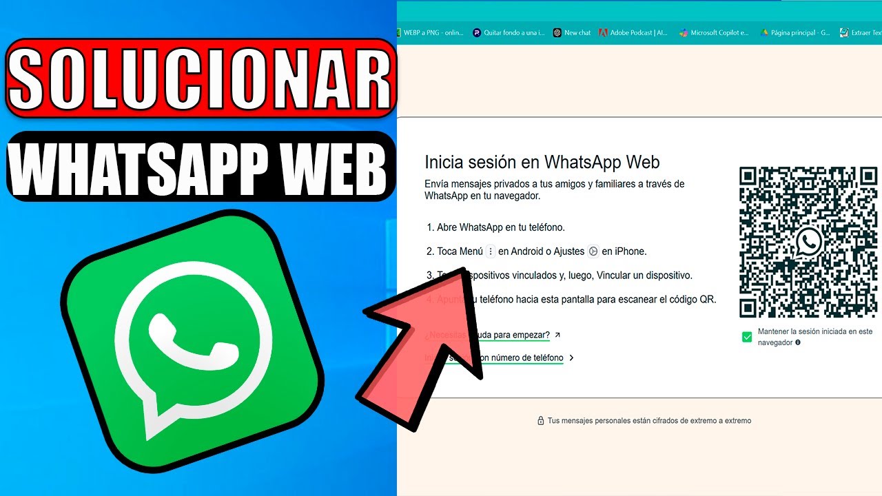 No Puedo Abrir Whatsapp Web En Mi Pc Solucion Youtube