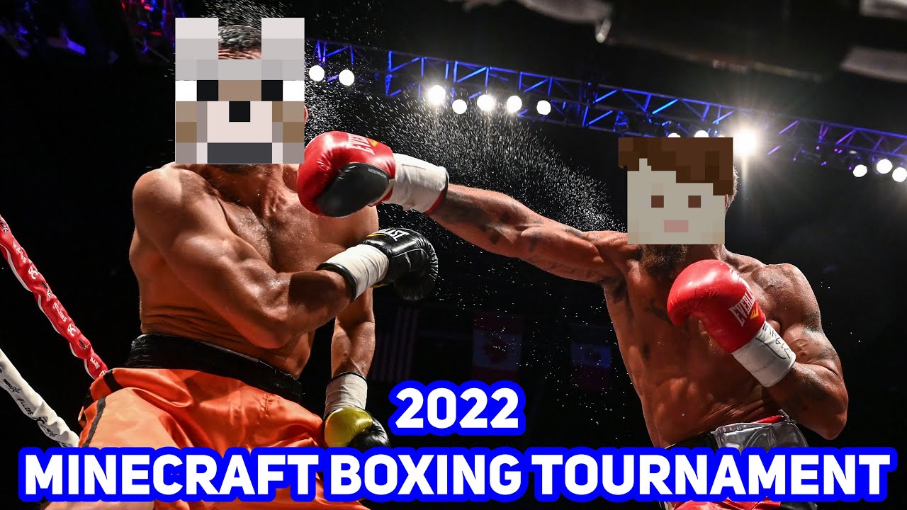 Minecraft 2022 Boxing Tournament Youtube