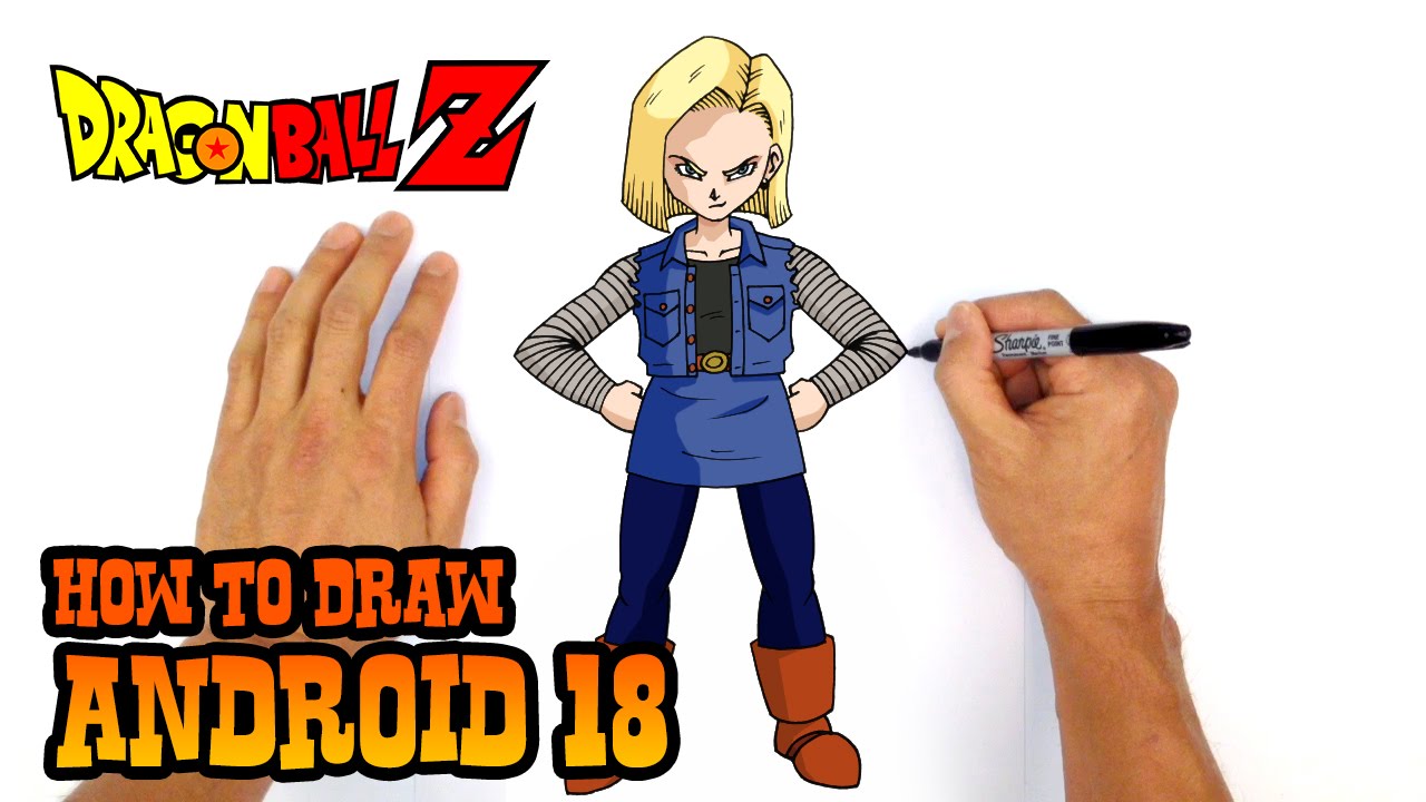 How To Draw Android 18 Methodchief7