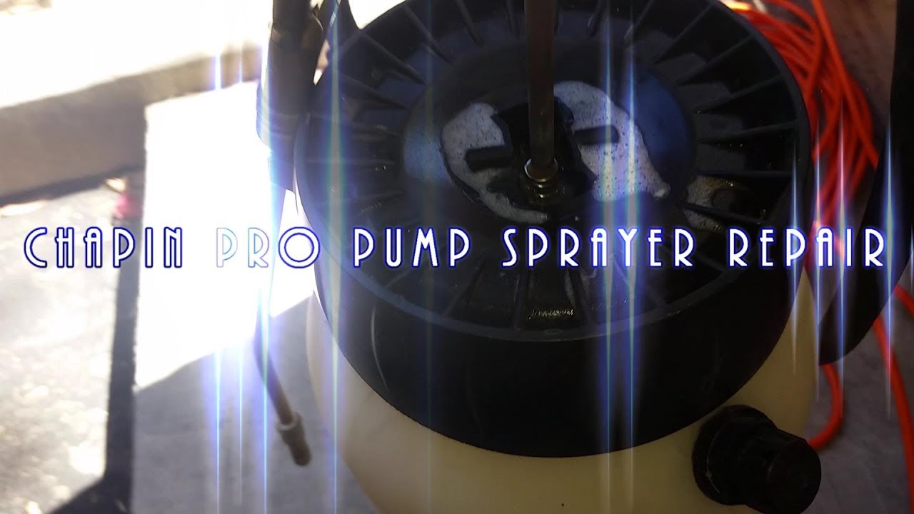 Chapin Pro Pump Sprayer Leaking Up Through Handle Don T Throw It Away