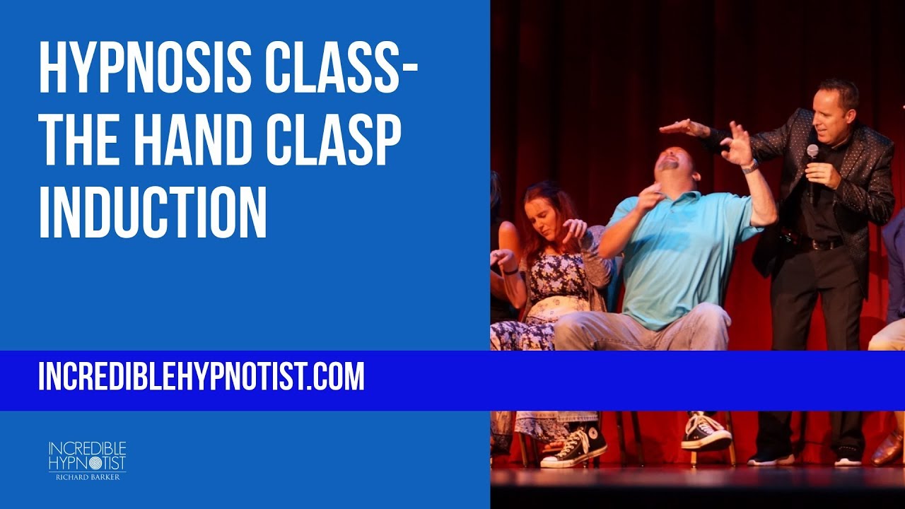 Hypnosis Class The Hand Clasp Induction Youtube
