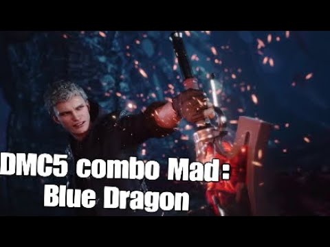 Dmc5 Combo Mad Blue Dragon Youtube