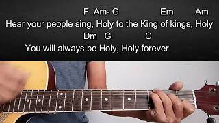 Holy Forever Chris Tomlin Acoustic Guitar Tutorial With Chords And