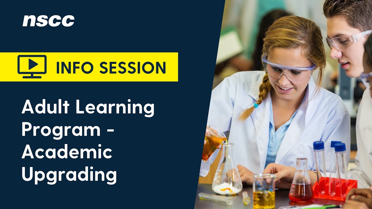 Nscc Program Info Session Adult Learning Program Academic Upgrading