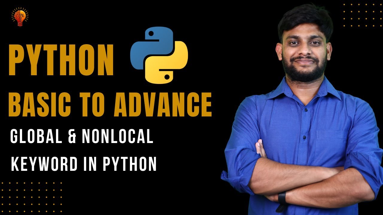Global Nonlocal Keyword In Python Python Beginner To Advance