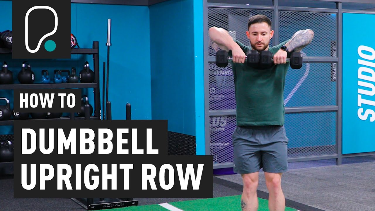 How To Do Dumbbell Upright Rows Youtube
