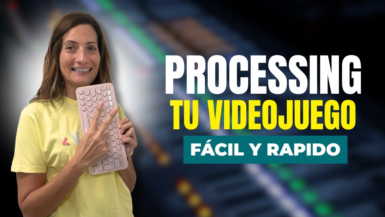 рџћ Processing Desde Cero Tu Primer Videojuego Paso A Paso Youtube