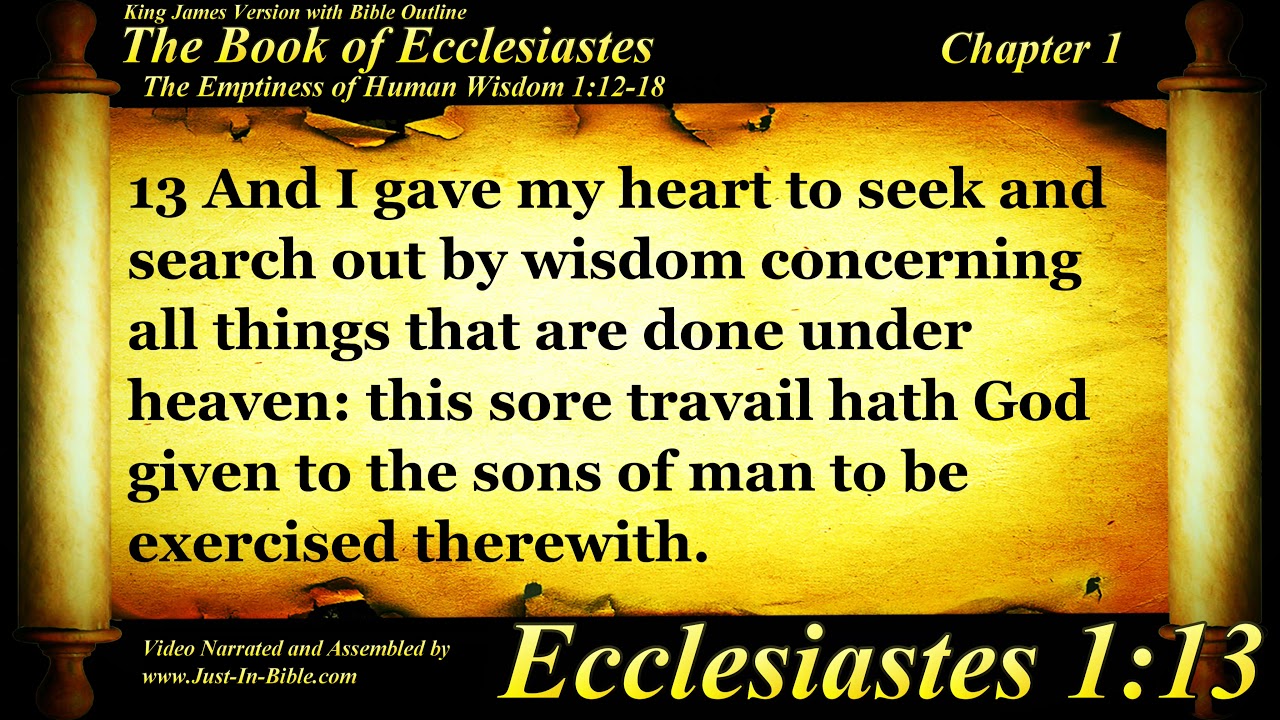 Ecclesiastes Chapter 1 Bible Book 21 The Holy Bible Kjv Read Along