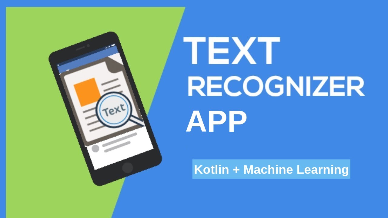 Text Recognition App In Kotlin With Machine Learning Kit Driven By