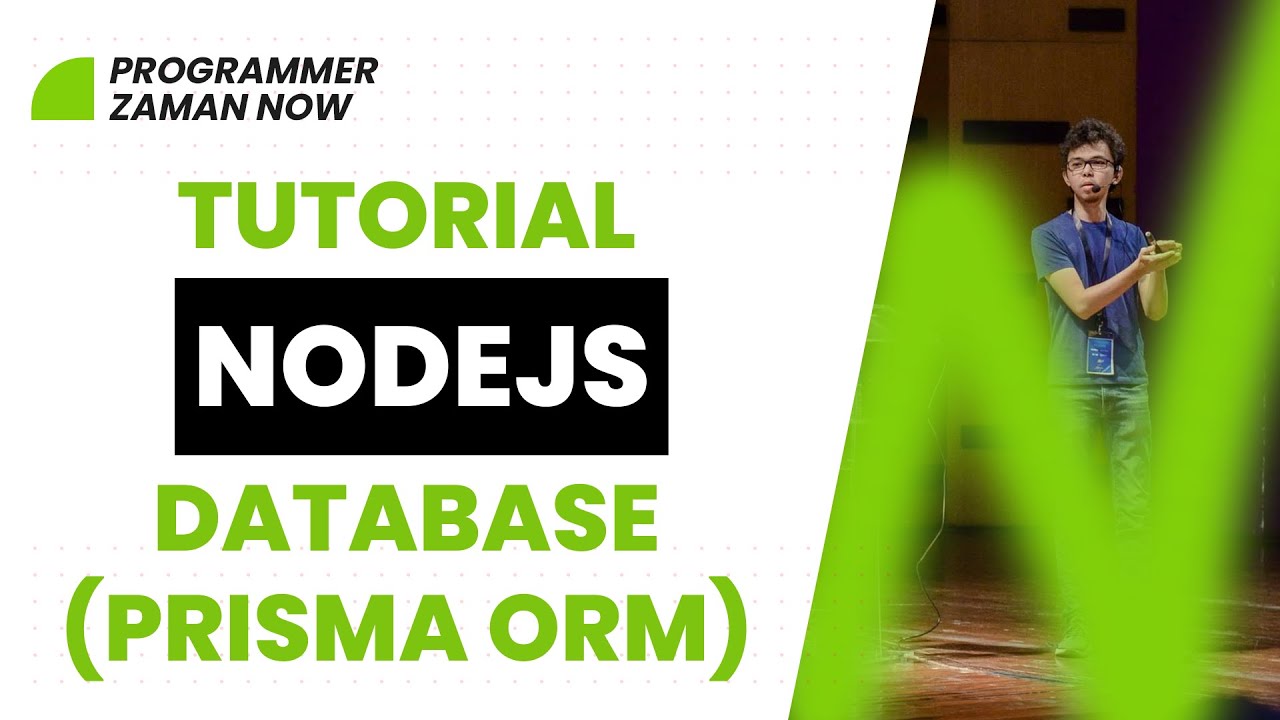 Tutorial Nodejs Database Prisma Orm Bahasa Indonesia Youtube