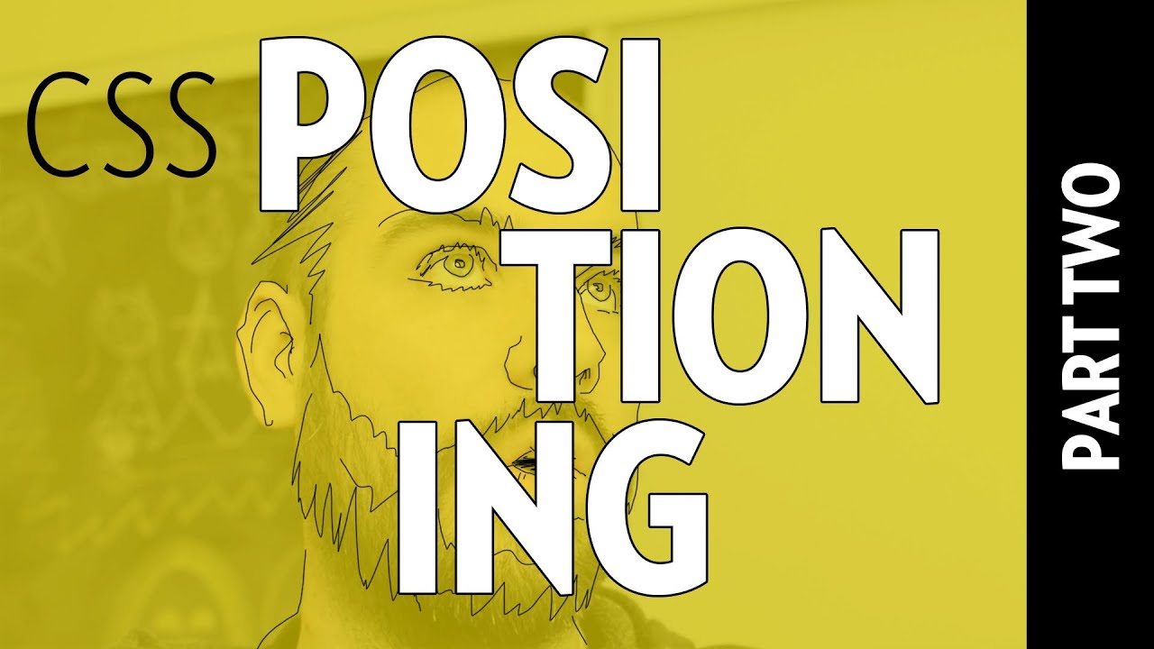 Css Positioning Part 2 Youtube