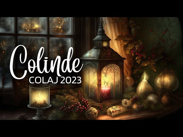 Colinde Fermecate Colaj Cele Mai Frumoase Colinde
