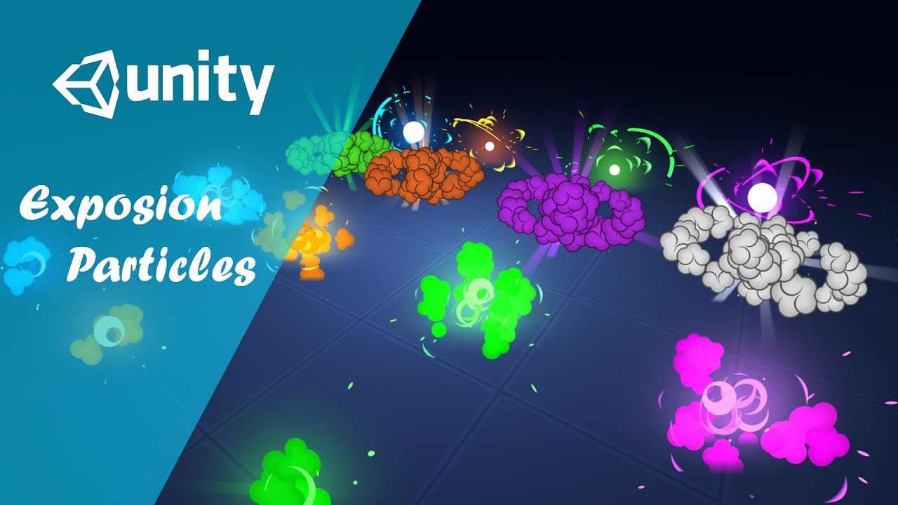 Explosion Particle Particle System Unity Tutorial Unity Sm