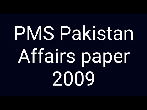 Pms Pakistan Affairs Paper 2009 Pms Past Papers Pms Past Paper