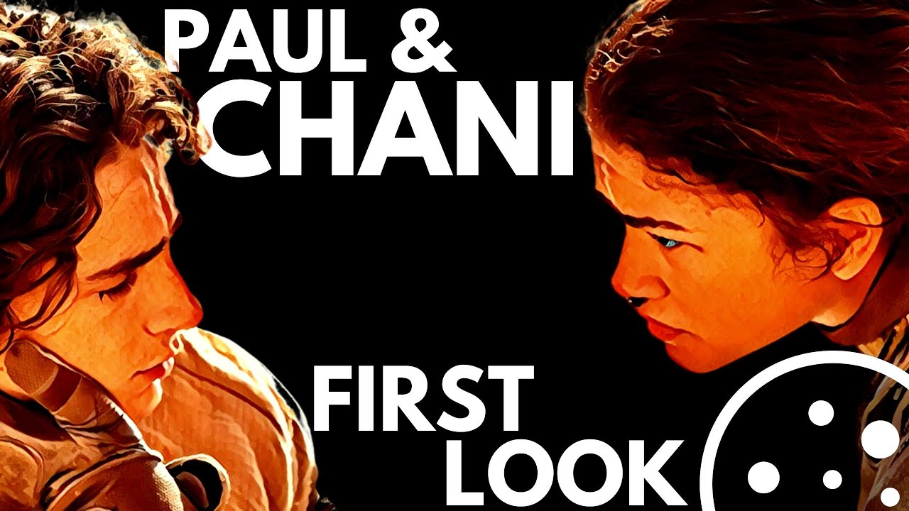 First Look At Paul Atreides Chani In Dune Part Two Reloaded Youtube