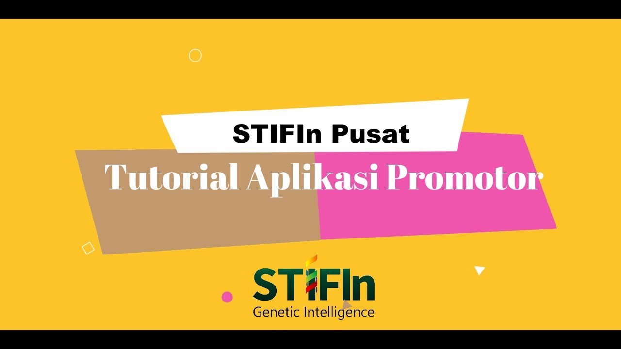 Tutorial Aplikasi Promotor Stifin Menggunakan Aplikasi Promotor