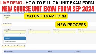 How To Fill Ca Unit Waise Exam Form September 2024 Icai Unit Exam Form ...