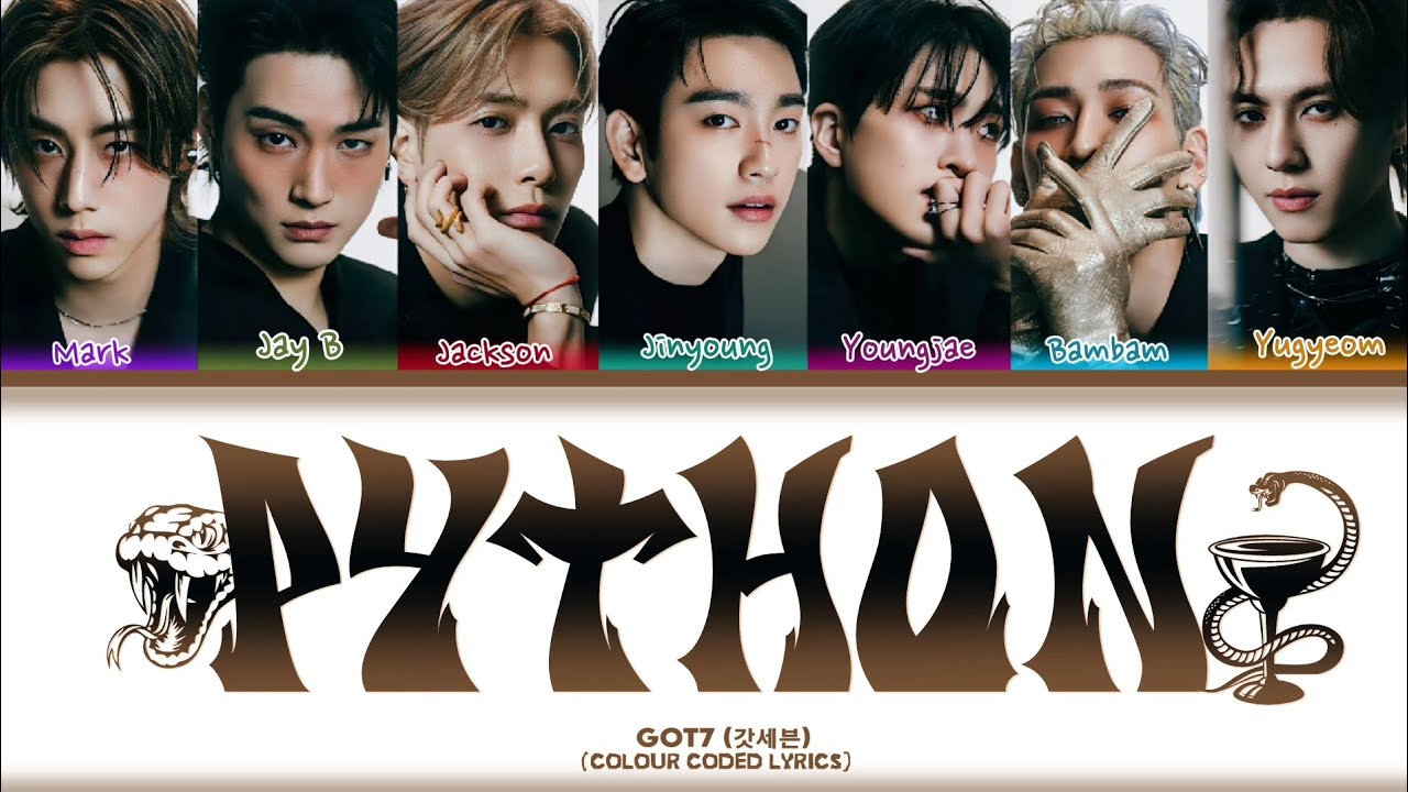 Got7 Python Lyrics Colour Coded Lyrics Youtube