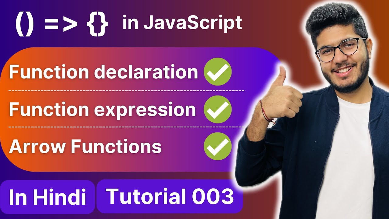 Everything About Functions In Javascript Javascript Tutorial In Hindi