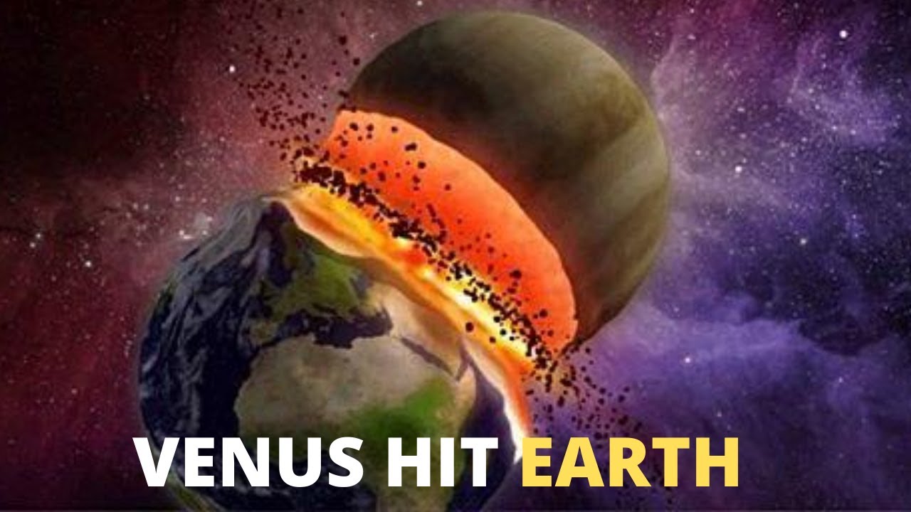 What If Earth And Venus Collided Youtube