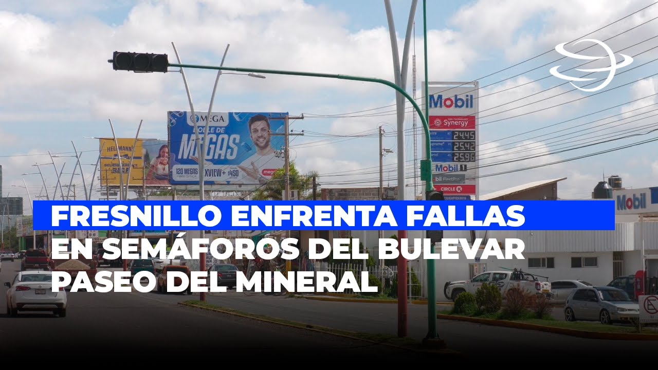 Fresnillo Enfrenta Fallas En Semáforos Del Paseo Del Mineral Youtube