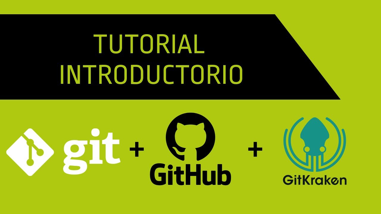 Git Github Y Gitkraken Tutorial Introductorio Youtube