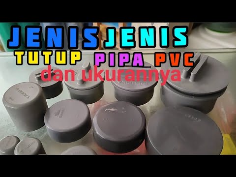 Jenis Jenis Tutup Pipa Pvc Dan Ukuran Nya Clean Out Dop Youtube