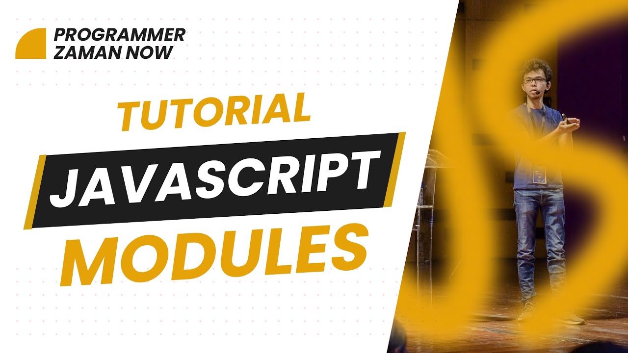 Tutorial Javascript Modules Bahasa Indonesia Youtube