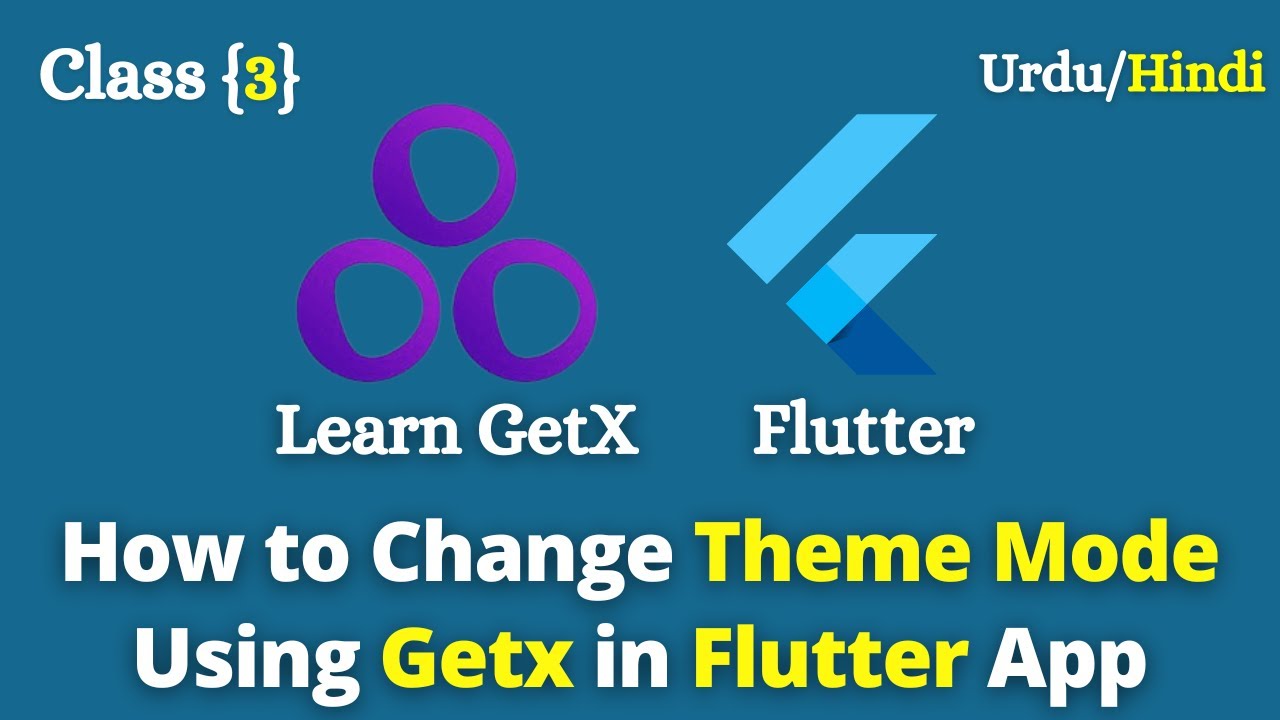 How To Change Theme On One Button Using Getx In Flutter App Getx