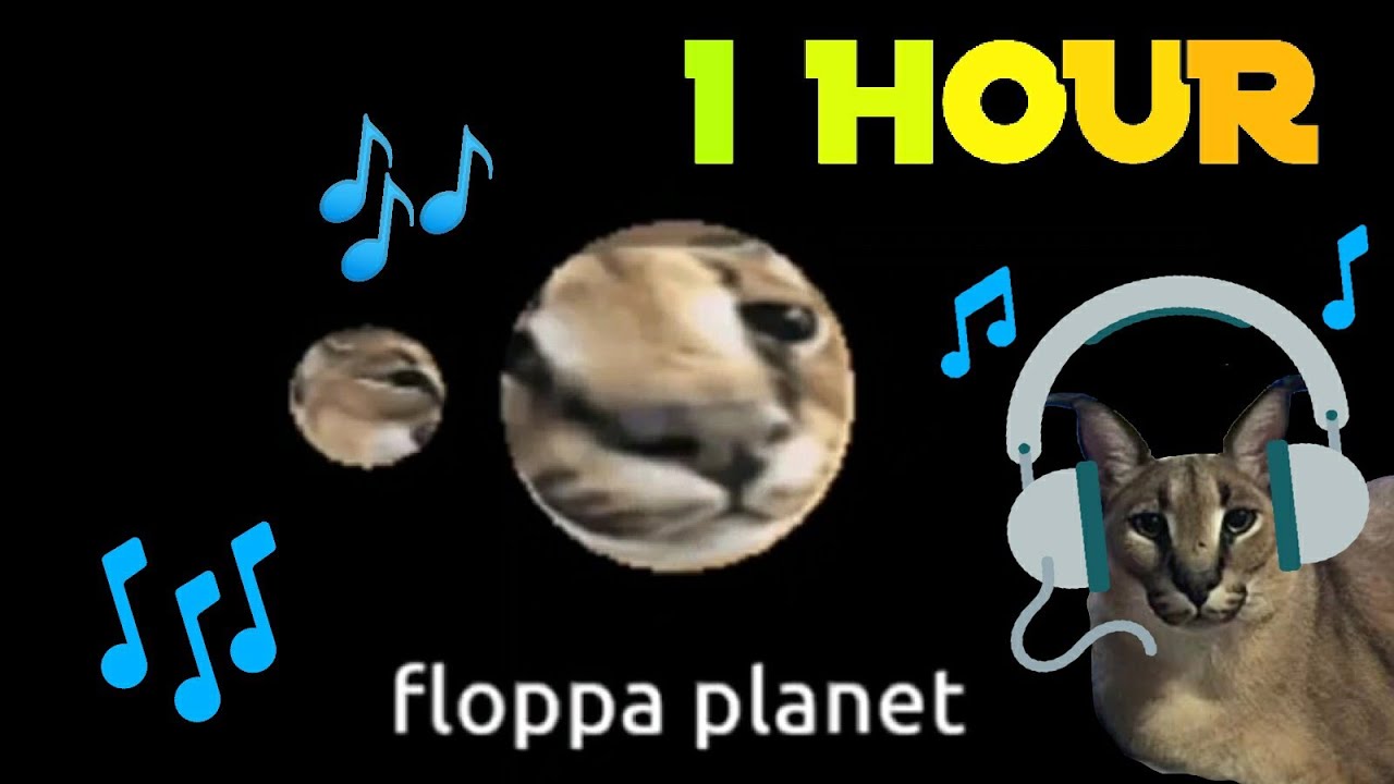 Floppa Planet Floppa Music 1 Hour Youtube