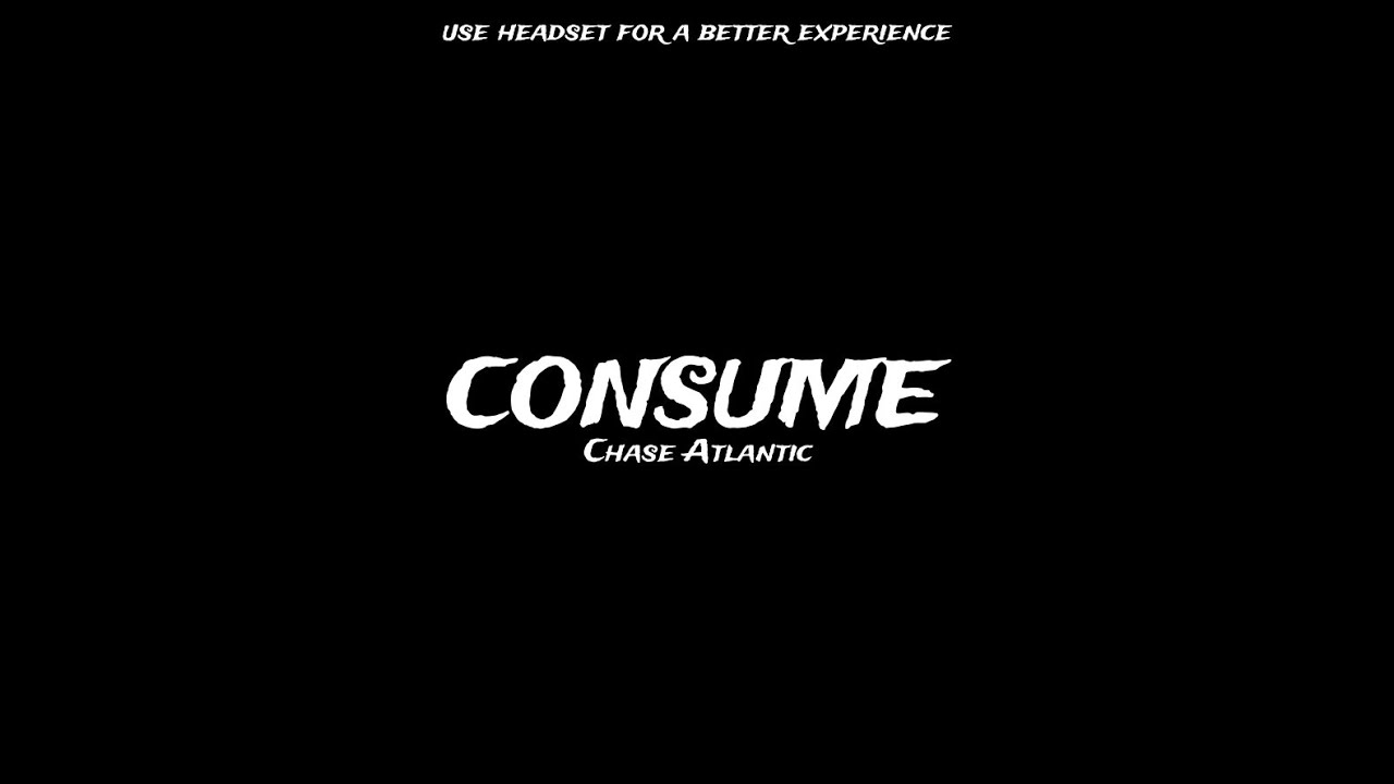 Chase Atlantic Consume Tiktok Version Youtube Music
